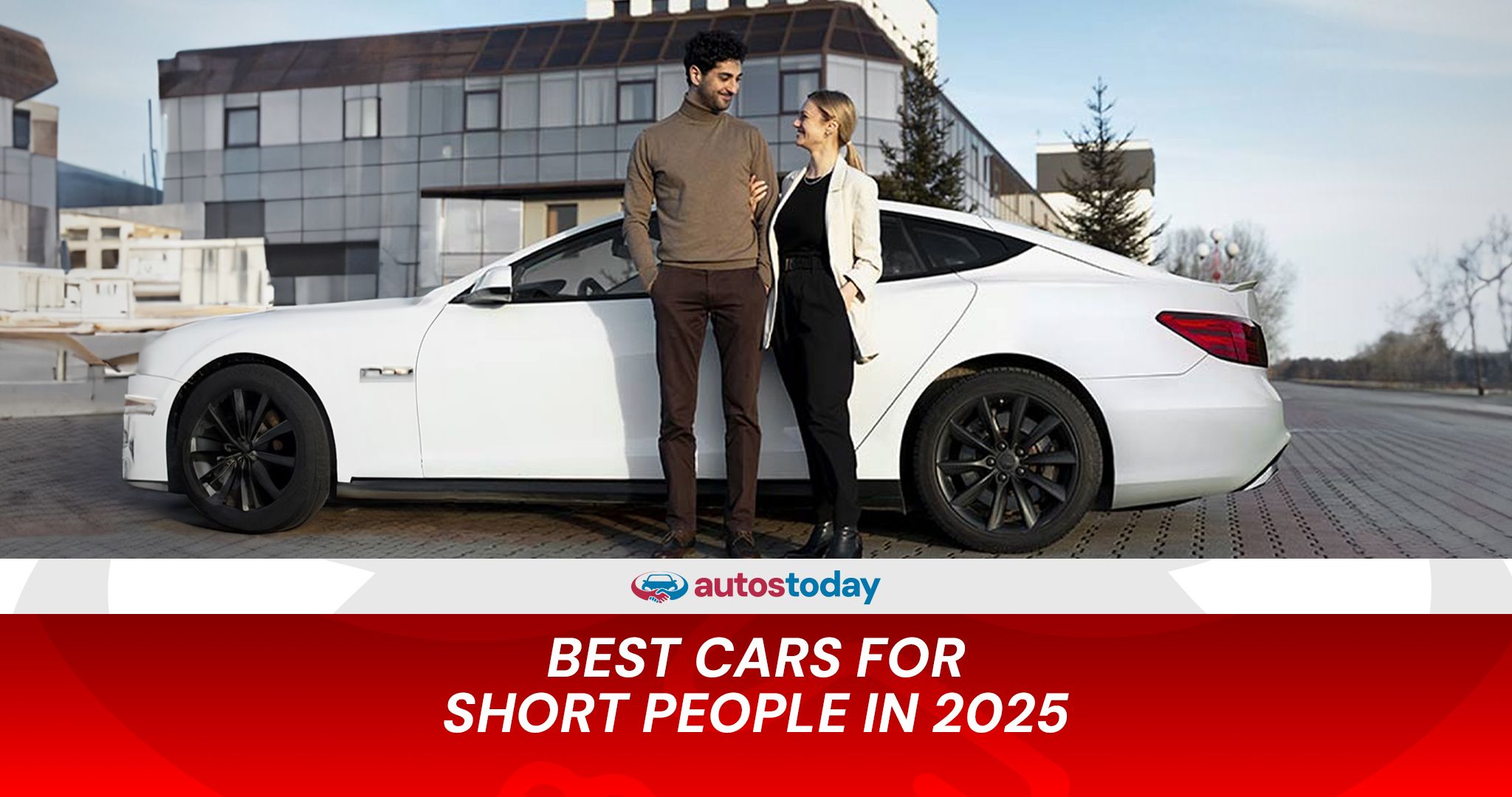 Best Cars for Short People in 2025